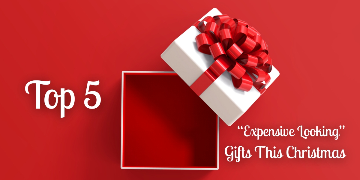 Top 5 “Expensive Looking” Gifts This Christmas (And Where to Buy Them ...